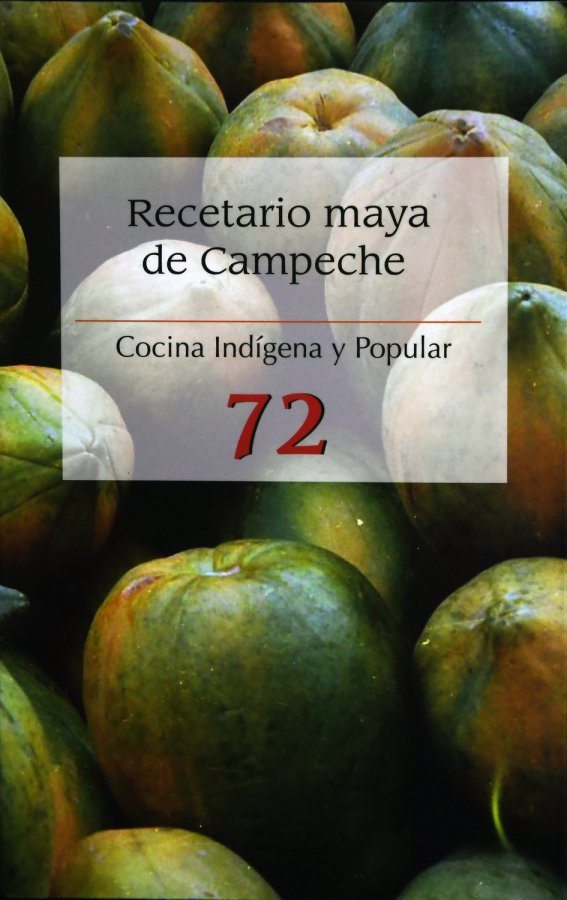 Los secretos de la cocina tradicional maya están en un libro - Quinta ...